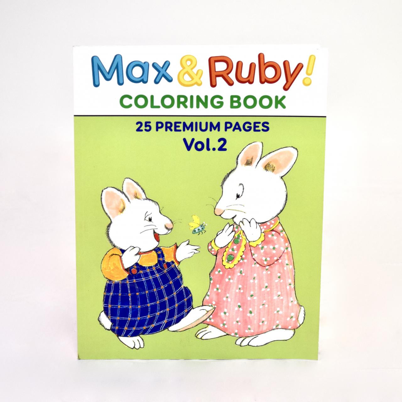 Max & Ruby! Coloring Book, Vol. 2 – Liquidation Nation